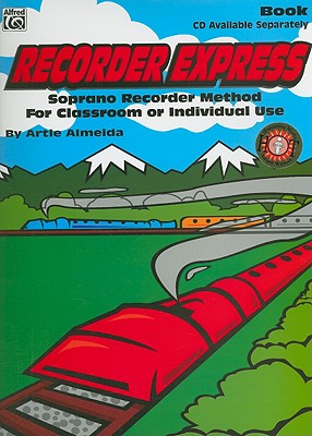 Recorder Express: Soprano Recorder