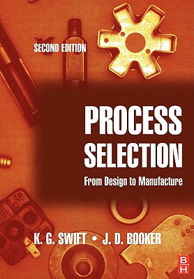 Process Selection: From Design to