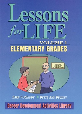 Lessons For Life Career Developmen