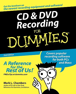 Cd & Dvd Recording For Dummies, 2N