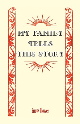 My Family Tells This Story