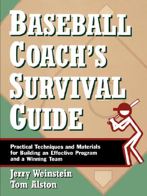 Baseball Coach'S Survival Guide: