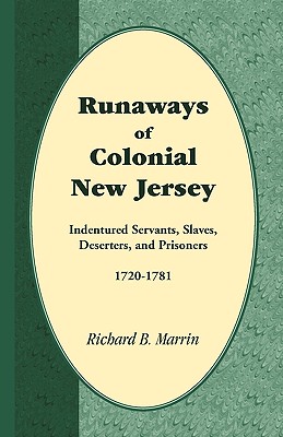 Runaways of Colonial New Jersey: