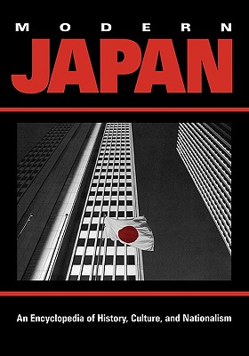 Modern Japan: An Encyclopedia of