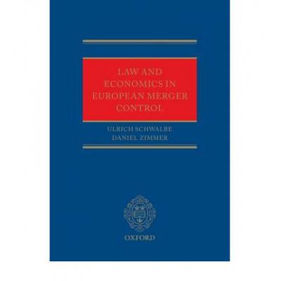 Law and Economics in European Merger Control
