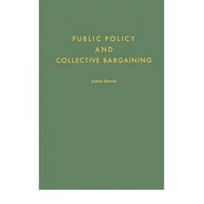 Public Policy and Collective Bargaining
