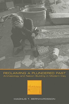 Reclaiming a Plundered Past: Archaeology