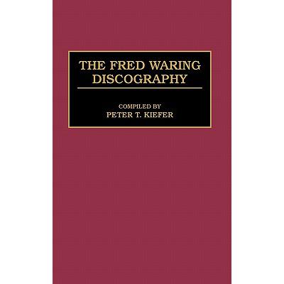 The Fred Waring Discography