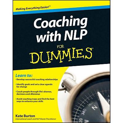 Coaching With Nlp For Dummies [Wiley自助类]