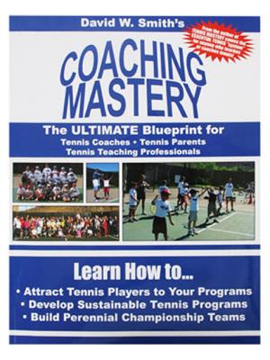 Coaching Mastery: The Ultimate Blueprint