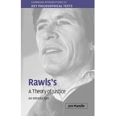 Rawls's 'A Theory of Justice': An Introduction - Rawls's 'A Theory of Justice': An Introduction