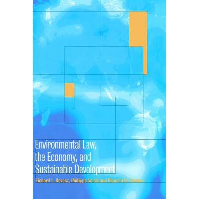 Environmental Law, the Economy and Sustainab...