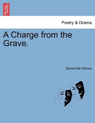 A Charge from the Grave.