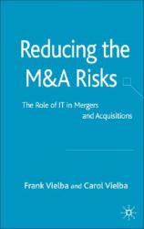 Reducing the M&A Risks: The Role of It