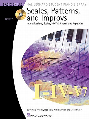 Scales, Patterns, and Improvs: