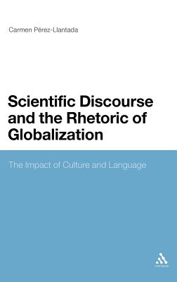 Scientific Discourse and the Rhetoric of