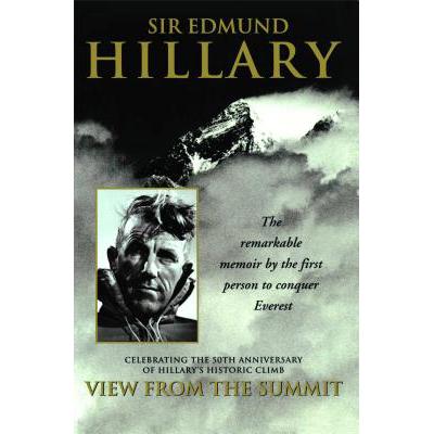 View from the Summit: The Remarkable Memoir ...