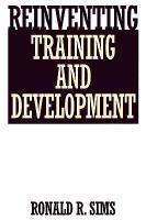 Reinventing Training and