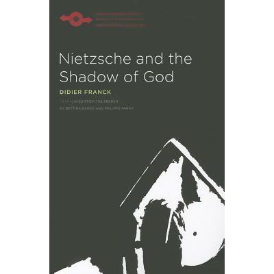 Nietzsche and the Shadow of God