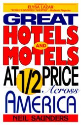 Great Hotels and Motels at Half Price