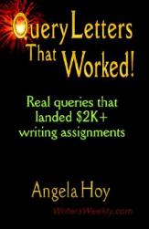 Query Letters That Worked! Real Queries