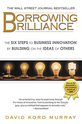 Borrowing Brilliance: The Six Steps to