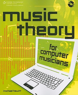 Music Theory for Computer Musicians