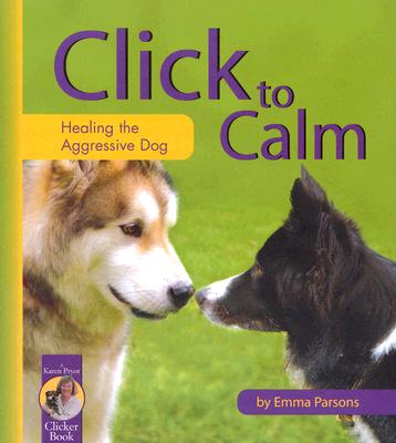 Click to Calm: Healing the Aggressive
