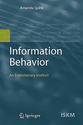 Information Behavior: An Evolutionary