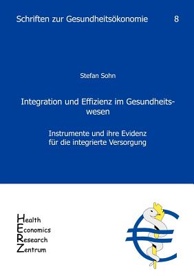 Integration Und Effizienz Im