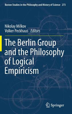 The Berlin Group and the Philosophy of