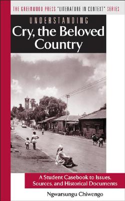 Understanding Cry, the Beloved Country:
