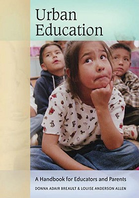 Urban Education: A Handbook f