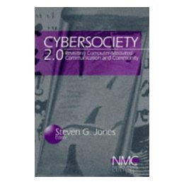 Cybersociety 2.0: Revisiting