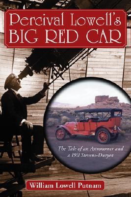 Percival Lowell's Big Red Car: The Tale
