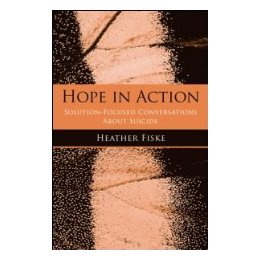 Hope in Action: Solution-Focused