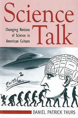 Science Talk: Changing Notions of