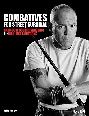 Combatives for Street Survival: