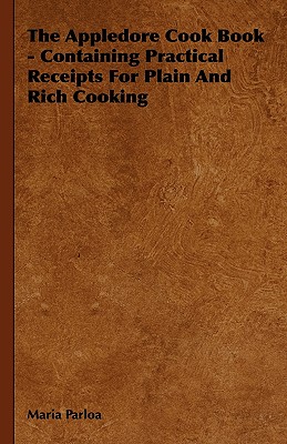 The Appledore Cook Book - Containing