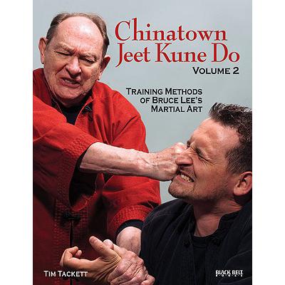 Chinatown Jeet Kune Do, Volume 2: Training M...