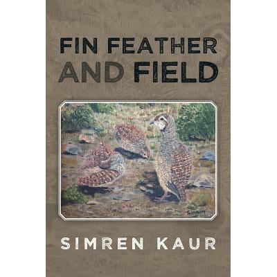 Fin Feather and Field