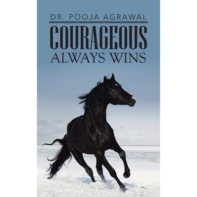 Courageous Always Wins