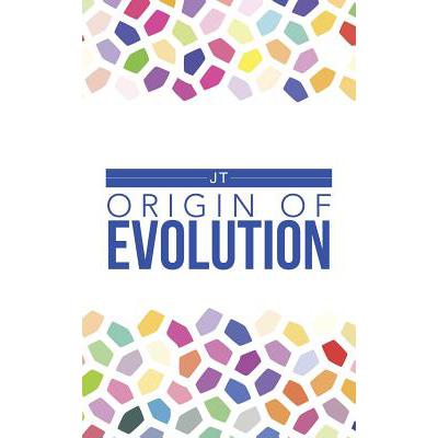 Origin of Evolution