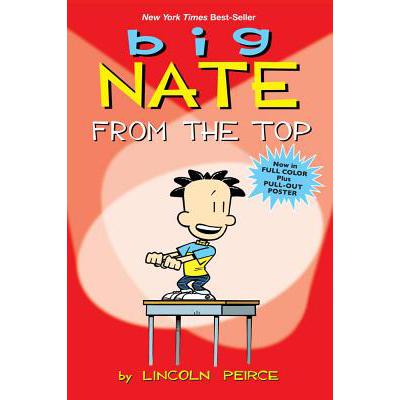 Big Nate: From the Top Volume 1