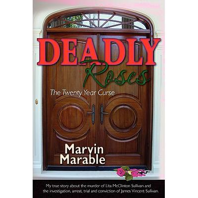 Deadly Roses: The Twenty Year Curse