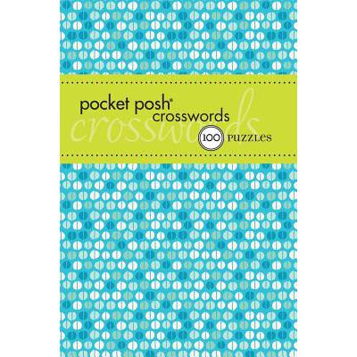 Pocket Posh Crosswords 6: 75 Puzzles