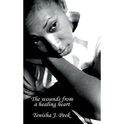 The Wounds from a Healing Heart