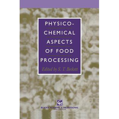 Physico-Chemical Aspects of Food Processing