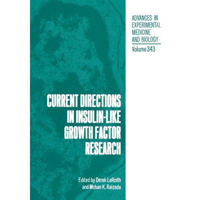 Current Directions in Insulin-Like Growth Factor Research
