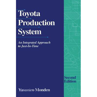 Toyota Production System: An Integrated Appr...